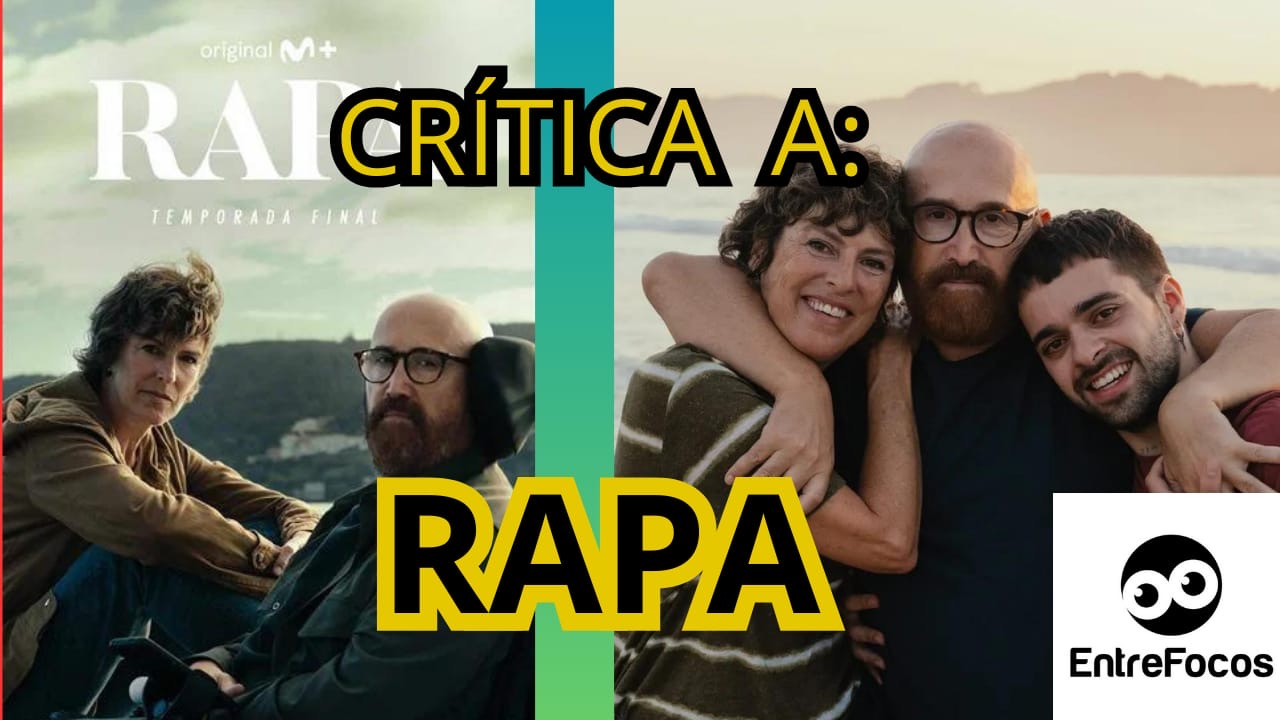 Rapa: Un excelente broche final a una de las mejores serie españolas de ...